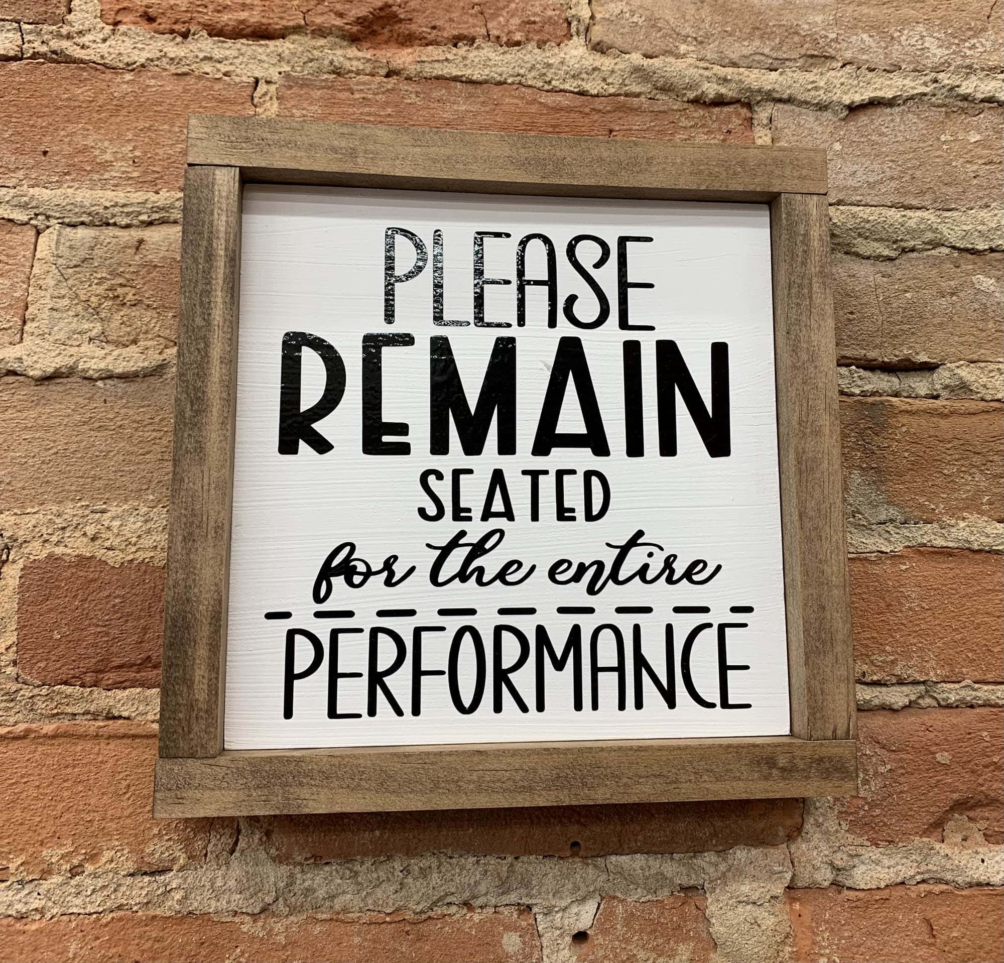 Please Remain Seated Bathroom Sign at Mark Ferretti blog